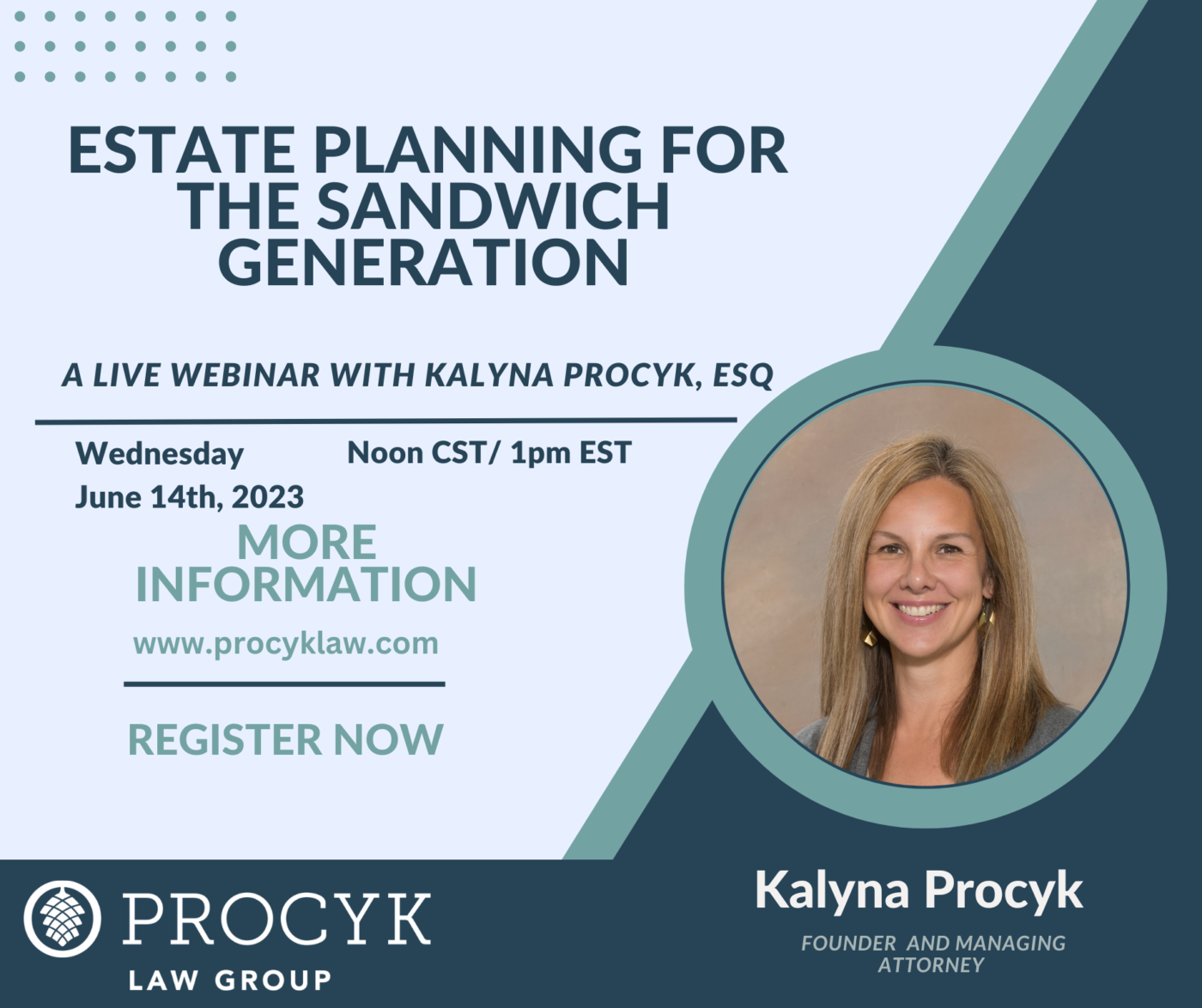Estate & Legacy Planning Class - Procyk Law Group